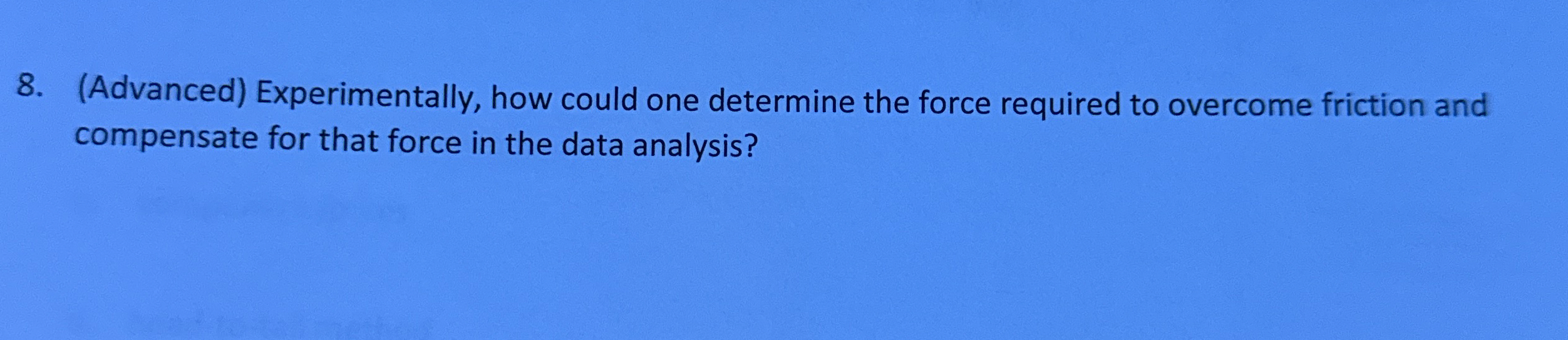 Solved (Advanced) ﻿Experimentally, how could one determine | Chegg.com