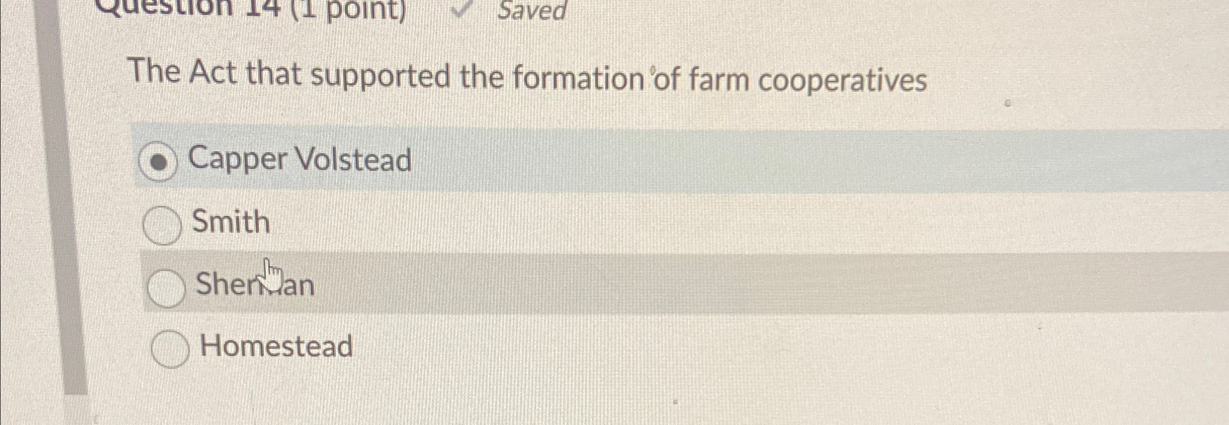 Solved The Act that supported the formation of farm | Chegg.com