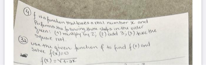 Solved (4) f is a function that takes a real number x and | Chegg.com