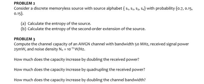 Solved Problem 2 Consider A Discrete Memoryless Source With 