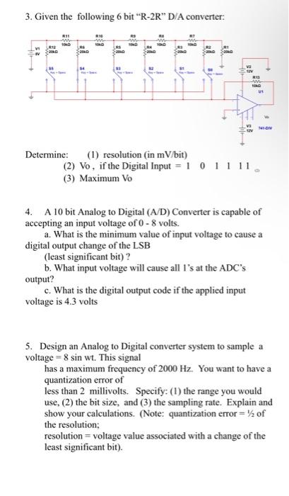 Solved 3. Given the following 6 bit "R-2R" D/A converter: | Chegg.com