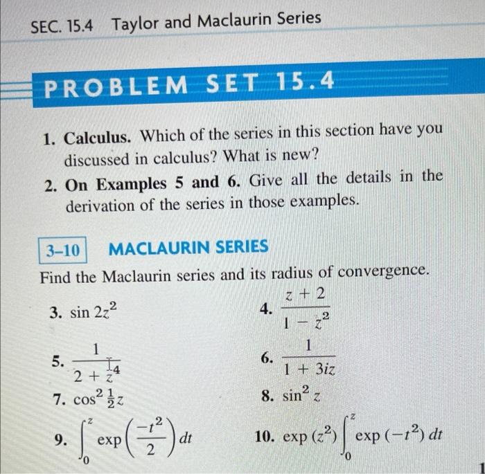 Solved SEC. 15.4 Taylor and Maclaurin Series PROBLEM SET | Chegg.com