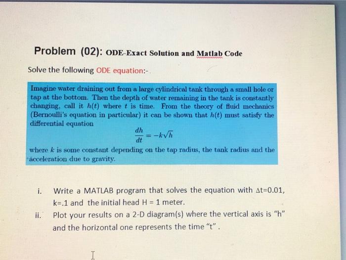 Solved Problem (02): ODE-Exact Solution and Matlab Code | Chegg.com