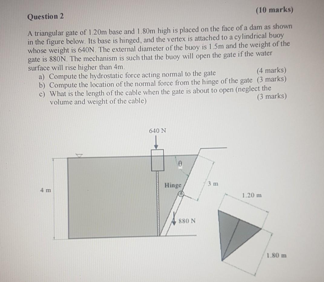 Solved A triangular gate of 1.20m base and 1.80m high is | Chegg.com