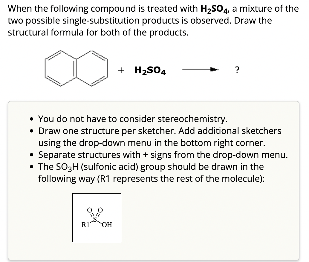 Solved When the following compound is treated with H2SO4, ﻿a | Chegg.com