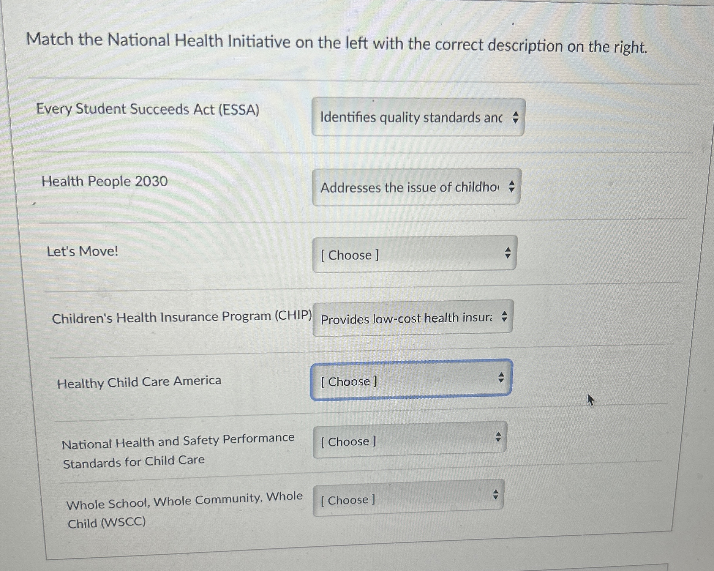 Solved Match the National Health Initiative on the left with | Chegg.com
