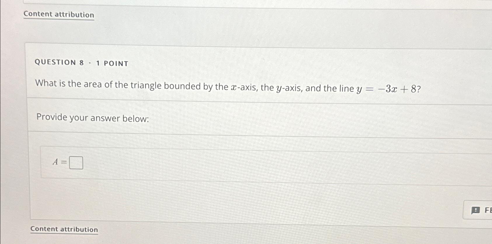 Solved Content attributionQUESTION 8 - 1 ﻿POINTWhat is the | Chegg.com
