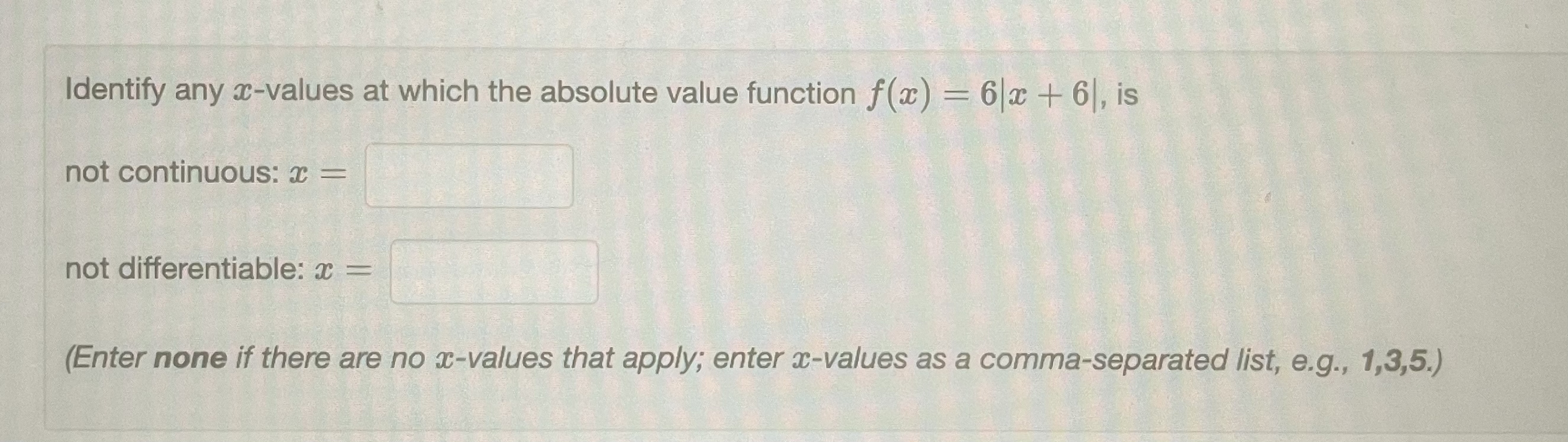 Solved Identify any x-values at which the absolute value | Chegg.com