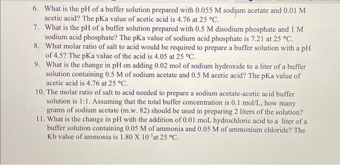 Solved 6. What is the pH of a buffer solution prepared with | Chegg.com