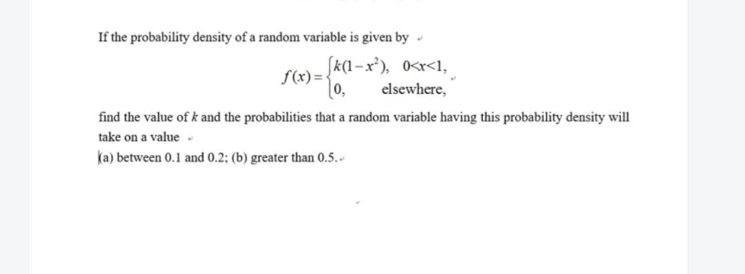 Solved If the probability density of a random variable is | Chegg.com