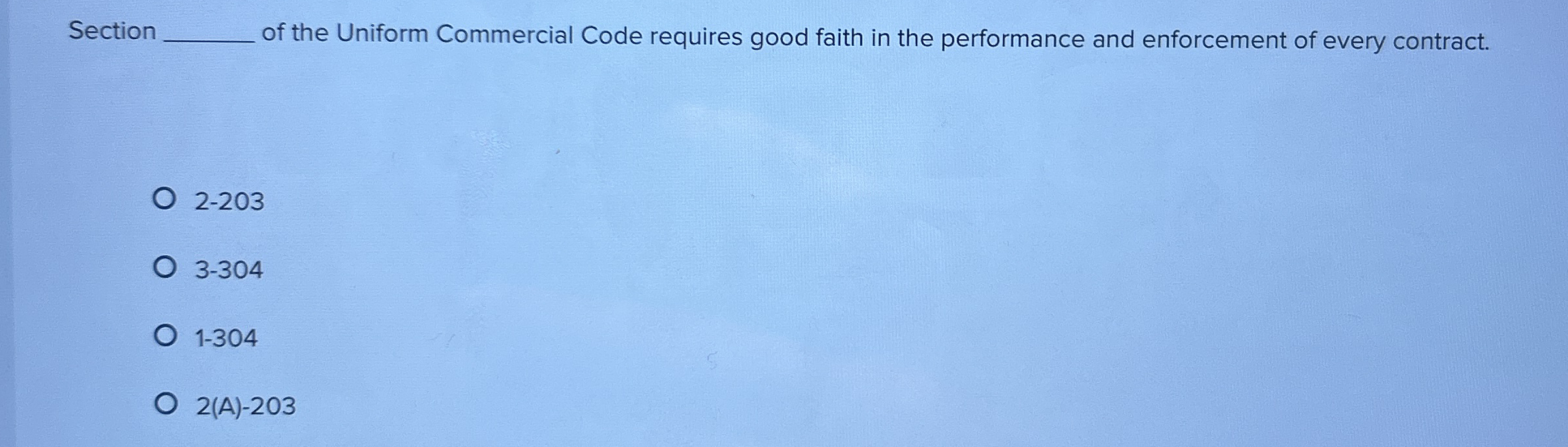 Solved Section ﻿of the Uniform Commercial Code requires | Chegg.com