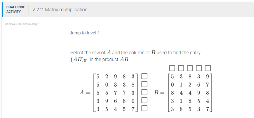 Jump to level 1Select the row of A and the column of | Chegg.com