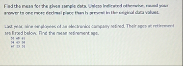Solved Find the mean for the given sample data. Unless | Chegg.com