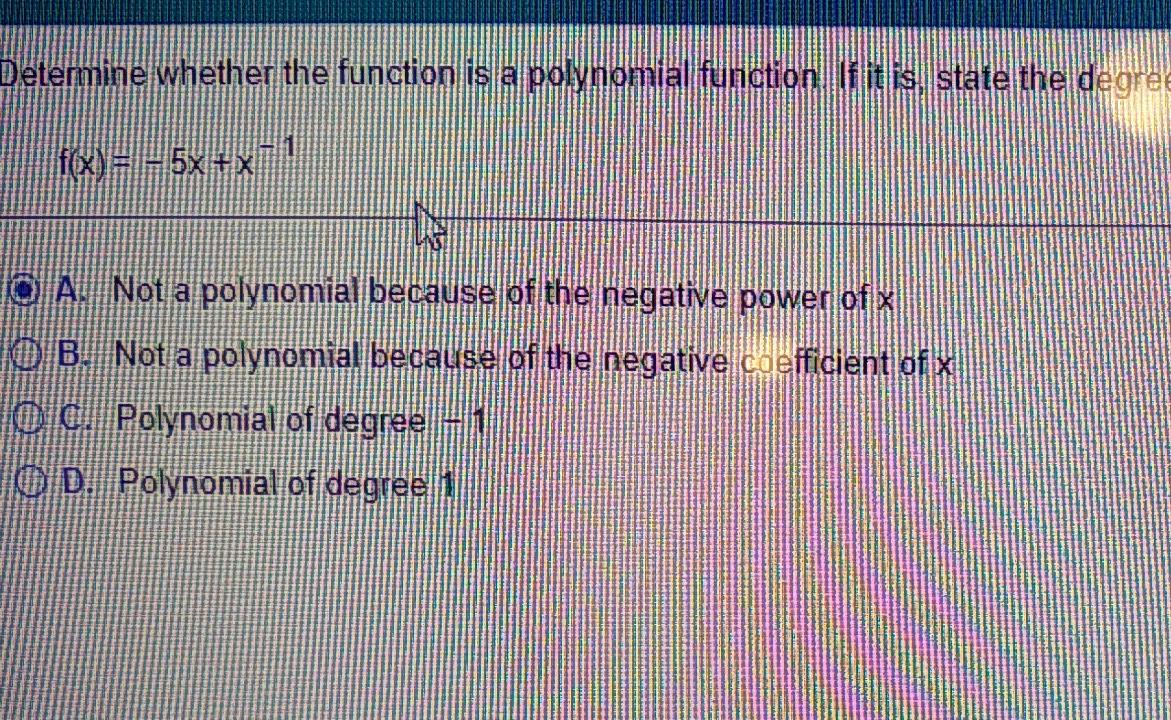 Solved Determine whether the function is a polynomial | Chegg.com
