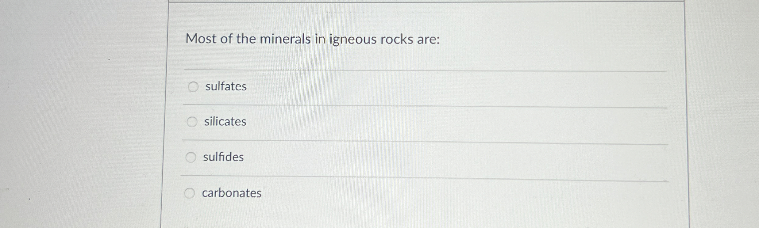 Solved Most of the minerals in igneous rocks | Chegg.com
