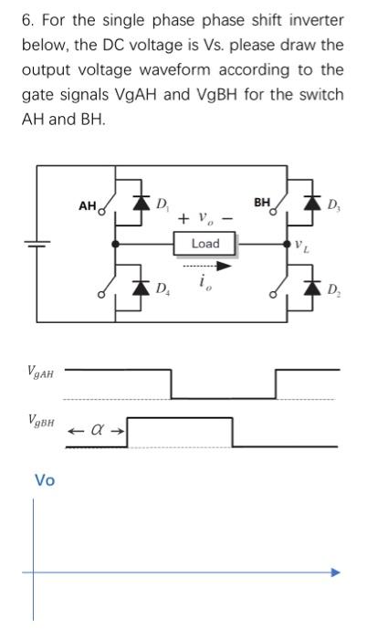 Solved 6. For the single phase phase shift inverter below, | Chegg.com