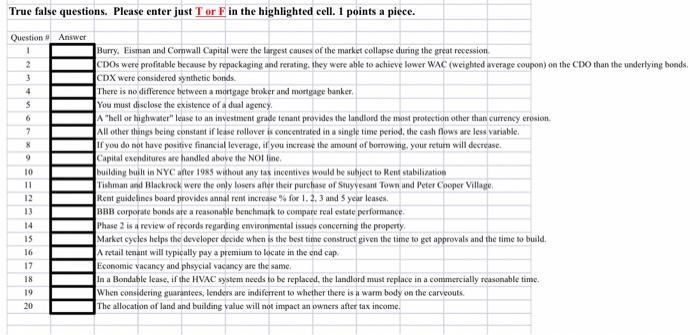 Solved True false questions. Please enter just Tor F in the | Chegg.com