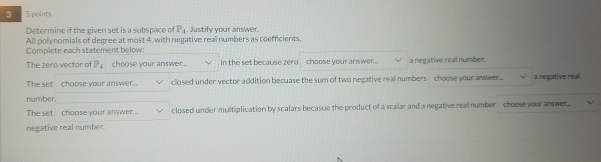 Solved 35 ﻿pointsDetermine if the given set is a subspace of | Chegg.com