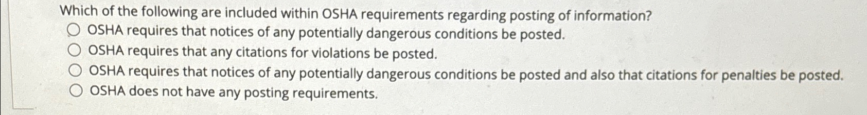 Solved Which of the following are included within OSHA | Chegg.com