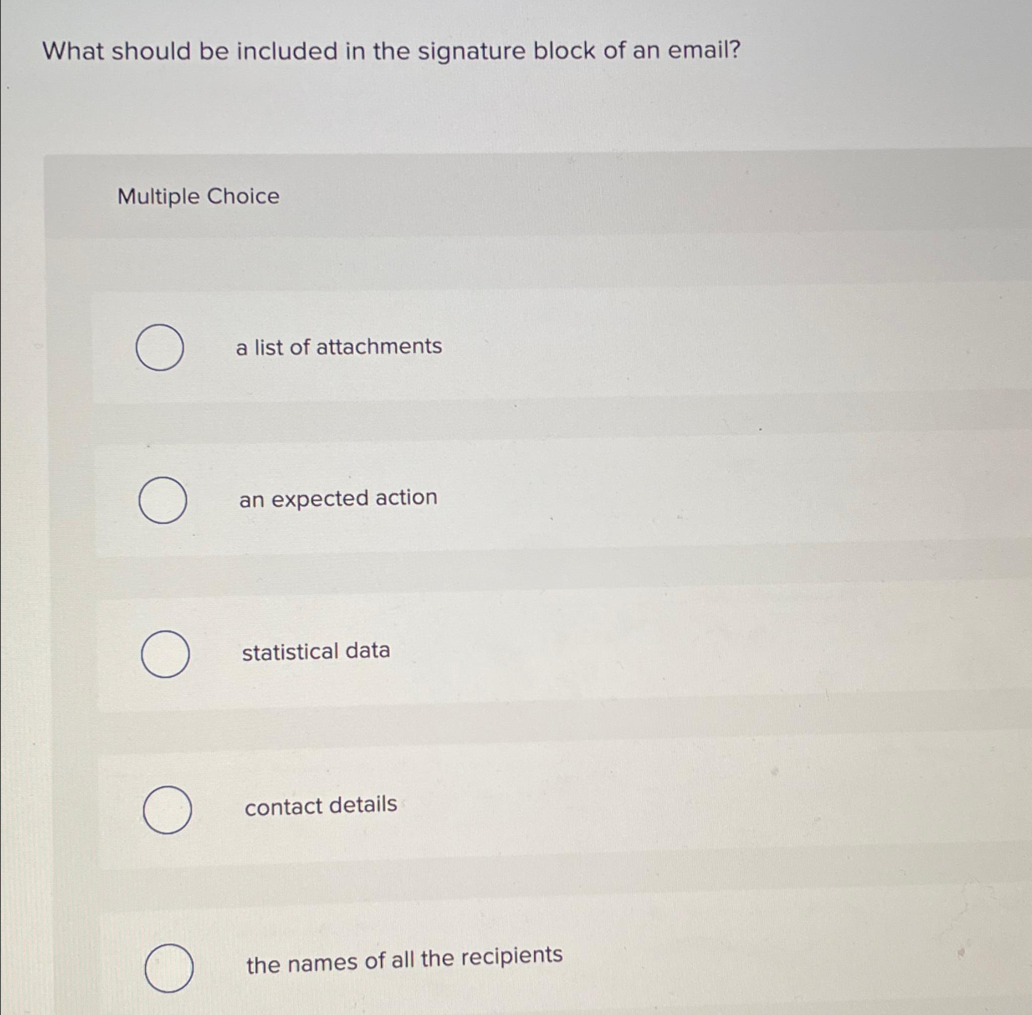 Solved What should be included in the signature block of an | Chegg.com
