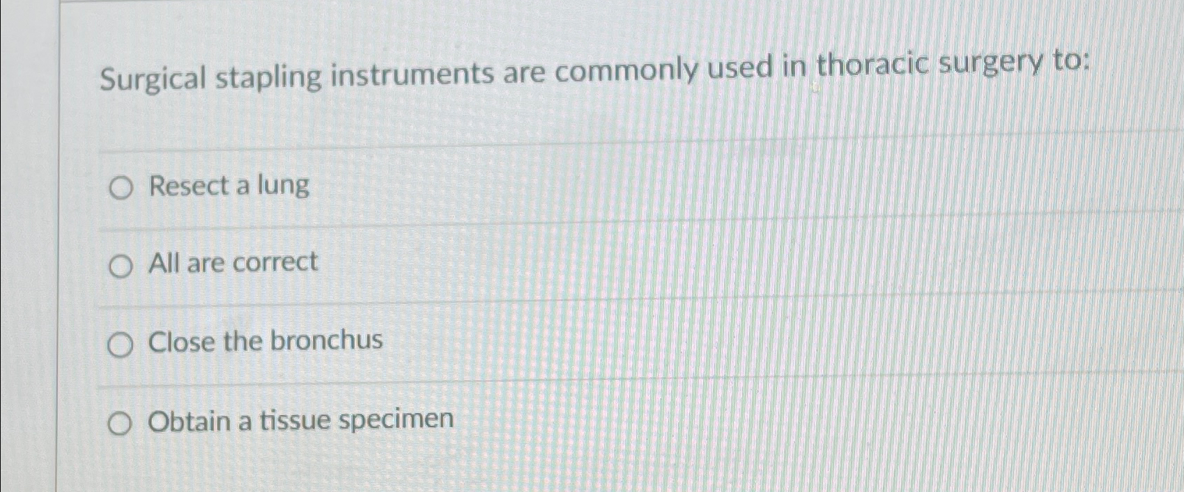 Solved Surgical stapling instruments are commonly used in | Chegg.com