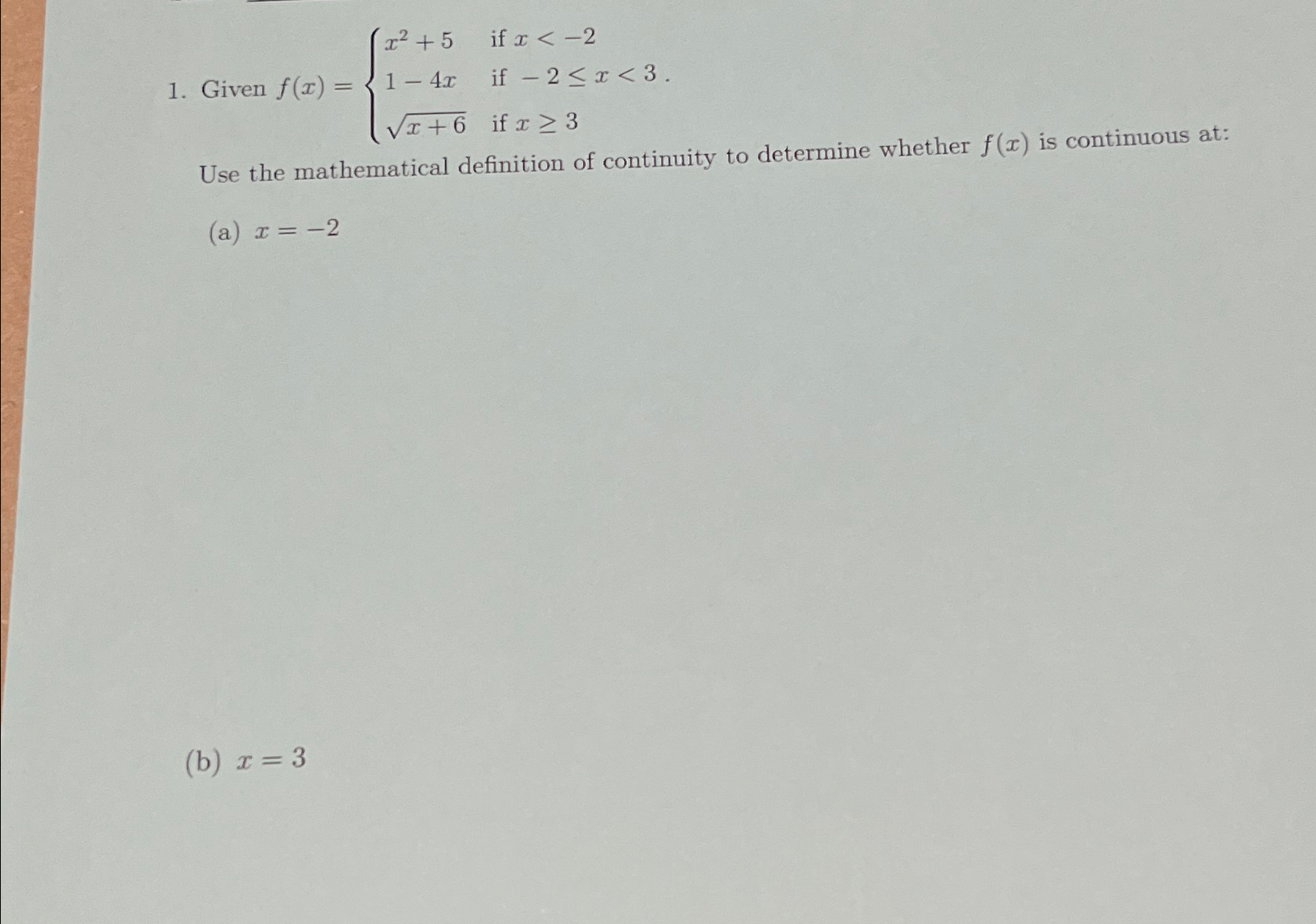 Solved Given f(x)={x2+5 if x