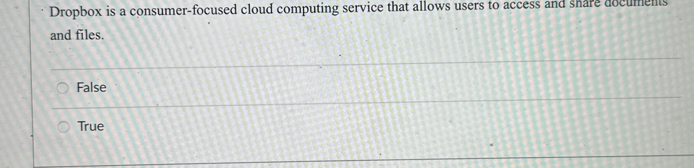 Solved Dropbox is a consumer-focused cloud computing service | Chegg.com