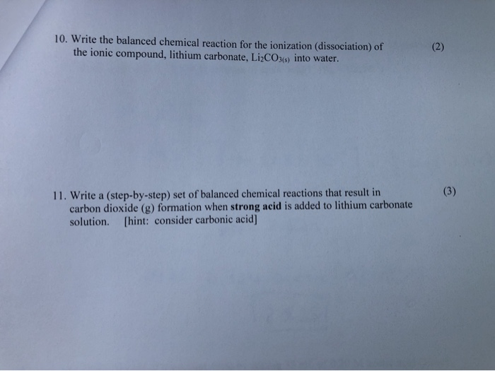 Solved 10. Write the balanced chemical reaction for the | Chegg.com
