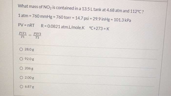 Solved What mass of NO2 is contained in a 13.5L tank at 4.68 | Chegg.com