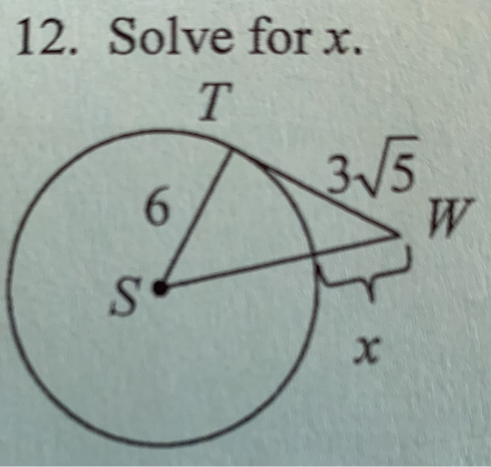 Solved 12. Solve for x. | Chegg.com