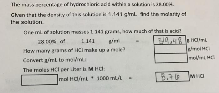 Solved The mass percentage of hydrochloric acid within a | Chegg.com