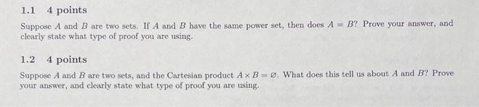 Solved Suppose A and B are two sets. If A and B have the | Chegg.com