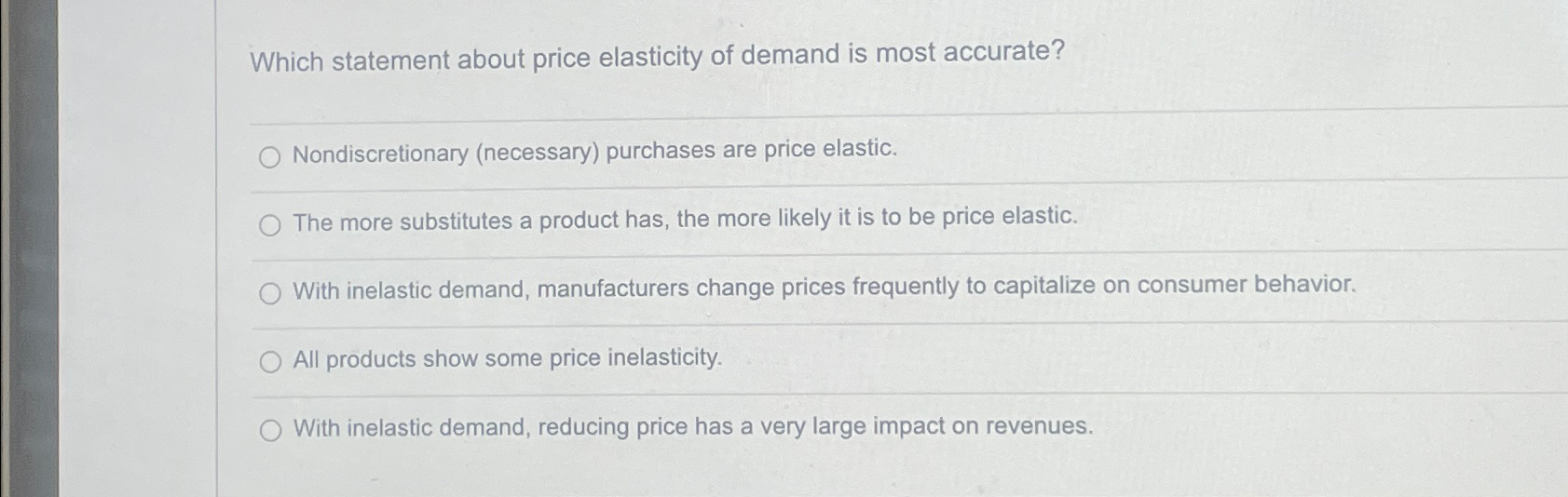 Solved Which statement about price elasticity of demand is | Chegg.com