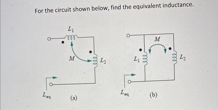 Solved For The Circuit Shown Below Find The Equivalent Chegg