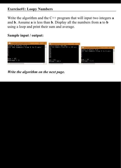 Solved Exercise#1: Loopy Numbers Write the algorithm and the | Chegg.com