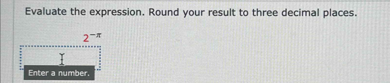 Solved Evaluate the expression. Round your result to three | Chegg.com