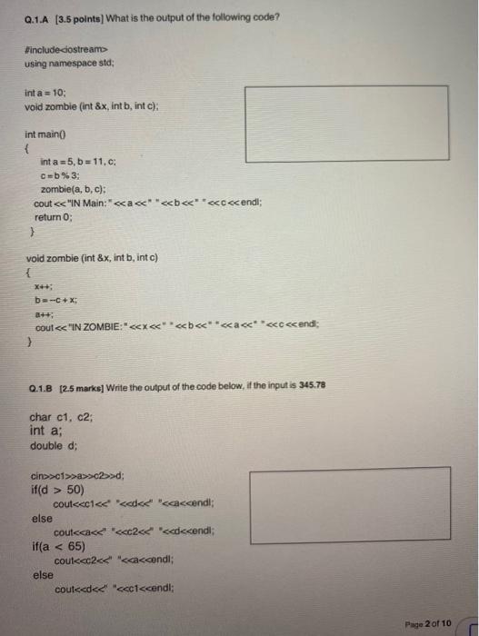 Solved Q.1.C [2 points] Write the output of the code below. | Chegg.com