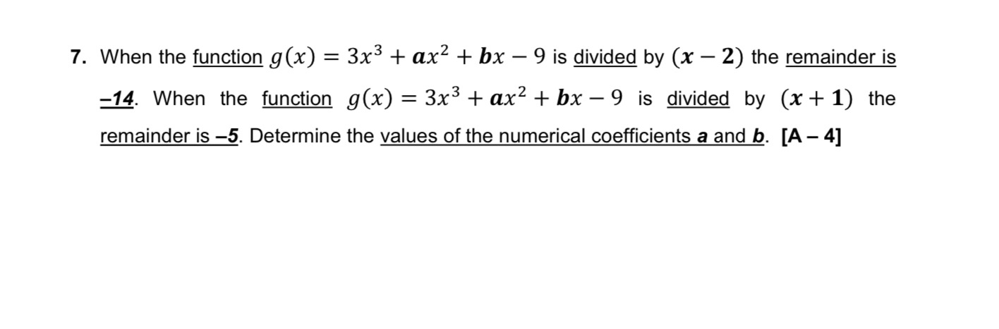 Solved When the function g(x)=3x3+ax2+bx-9 ﻿is divided by | Chegg.com