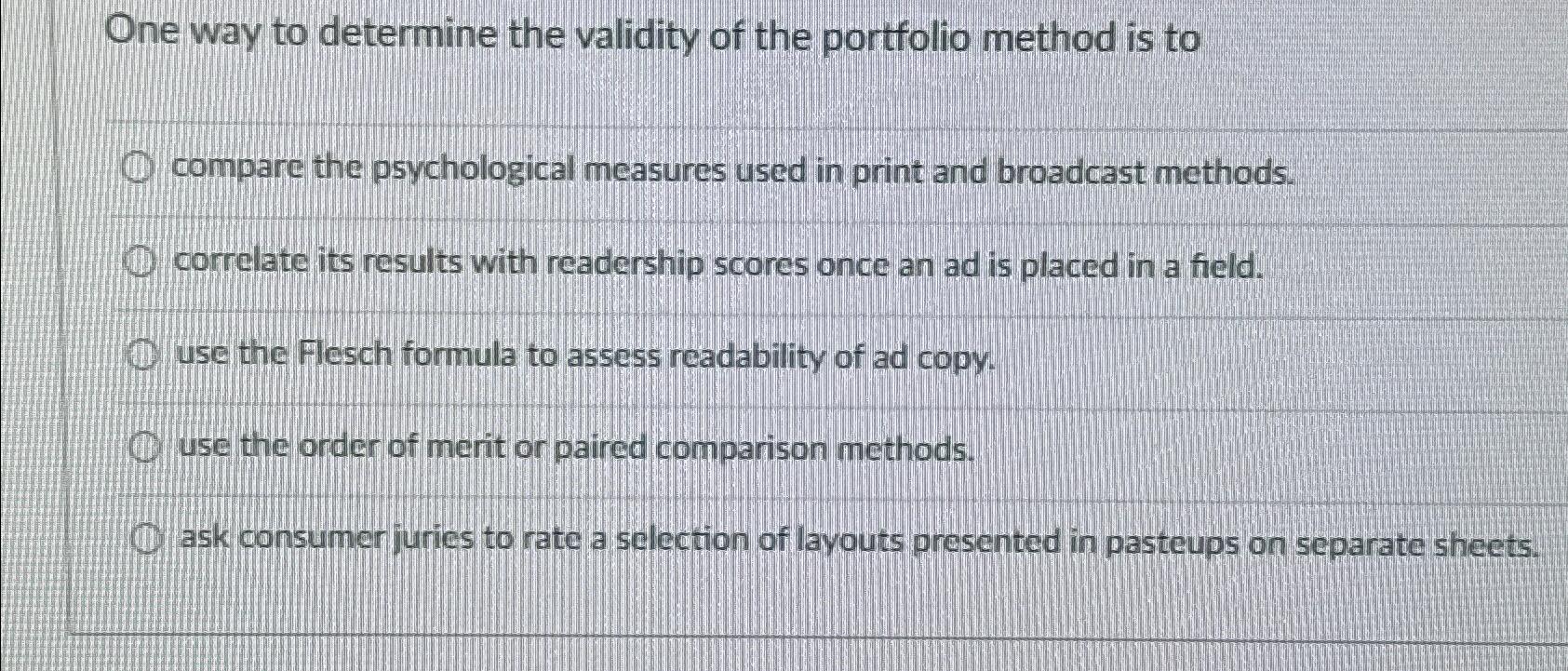 Solved One way to determine the validity of the portfolio | Chegg.com