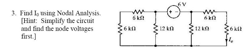 Solved Find I0 using Nodal Analysis. [Hint: Simplify the | Chegg.com