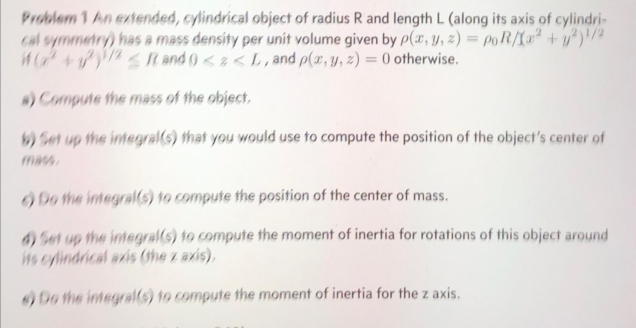 Solved Problem 1 ﻿An extended, cylindrical object of radius | Chegg.com