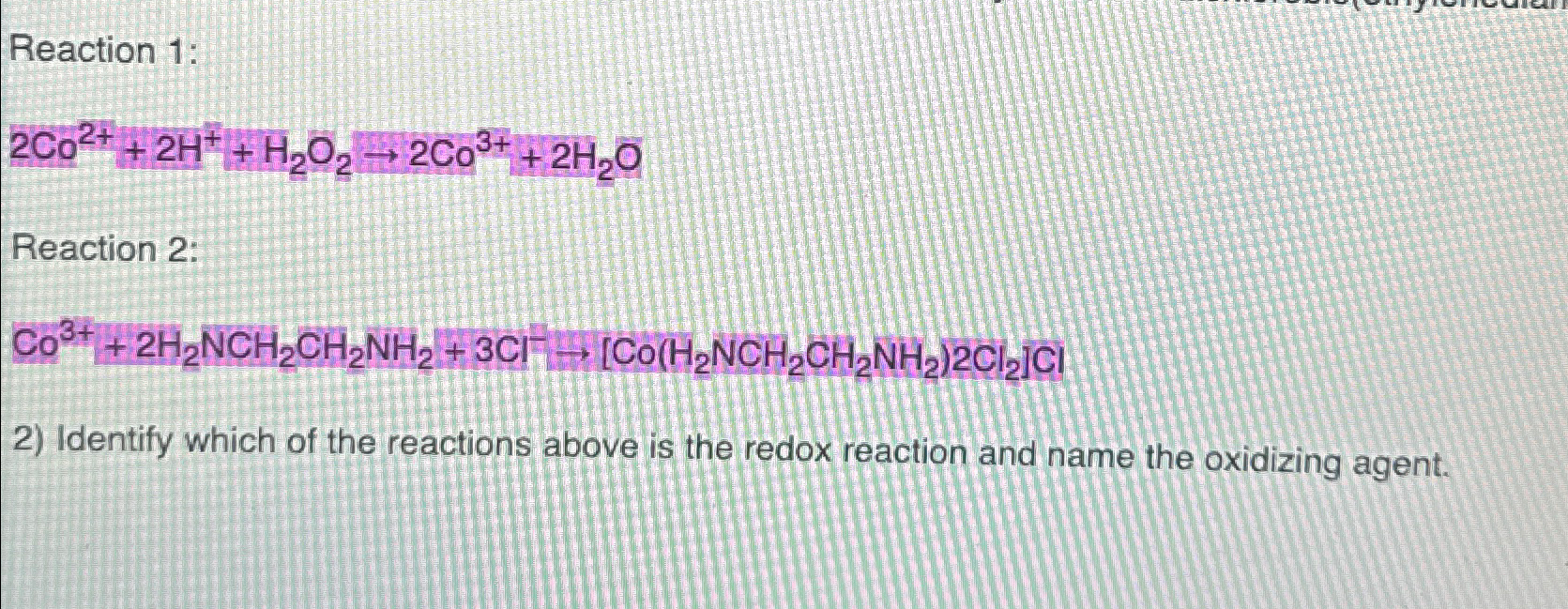 Solved Reaction 1:2Co2++2H++H2O2→2Co3++2H2OReaction | Chegg.com