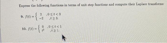 Solved Express the following functions in terms of unit step | Chegg.com