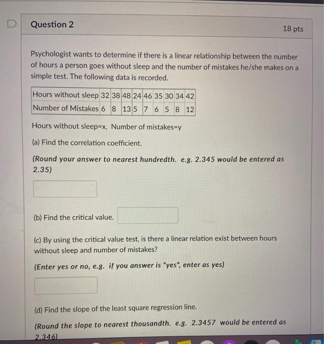 Solved Question 2 18 pts Psychologist wants to determine if | Chegg.com