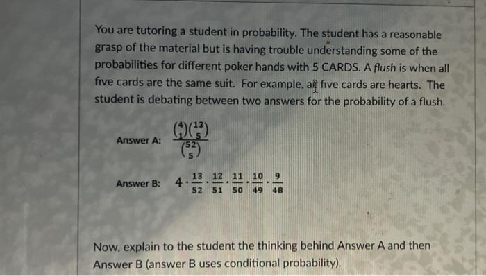 Solved You are tutoring a student in probability. The | Chegg.com