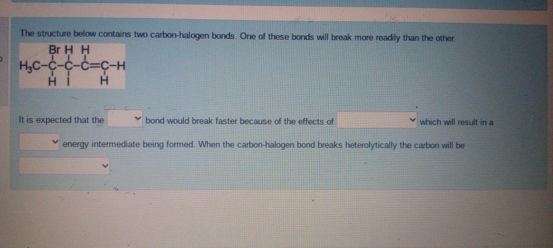 Solved The structure below contains two carbon-halogen | Chegg.com