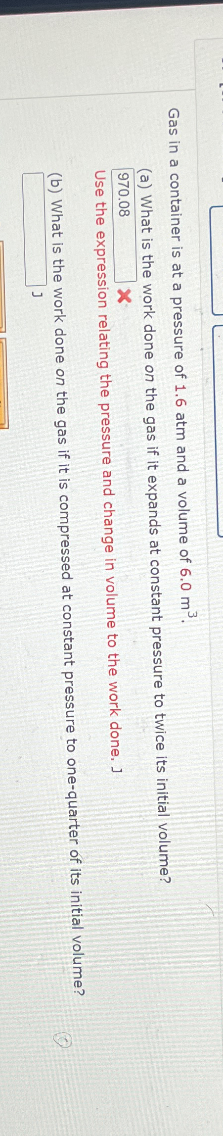 Solved Gas in a container is at a pressure of 1.6atm and a | Chegg.com