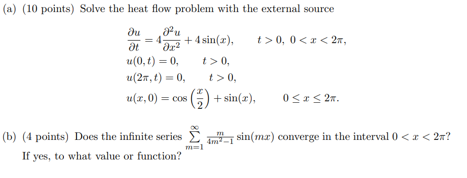 Solved (a) (10 ﻿points) ﻿Solve the heat flow problem with | Chegg.com