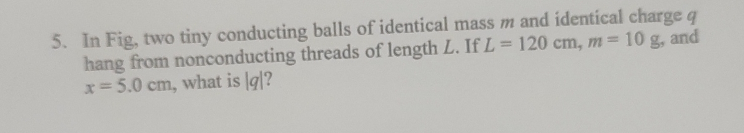Solved In Fig, two tiny conducting balls of identical mass m | Chegg.com
