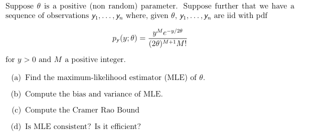 Solved Suppose θ ﻿is a positive (non random) ﻿parameter. | Chegg.com